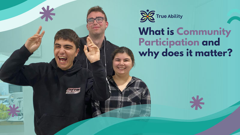 What is Community Participation and why does it matter? - True Ability